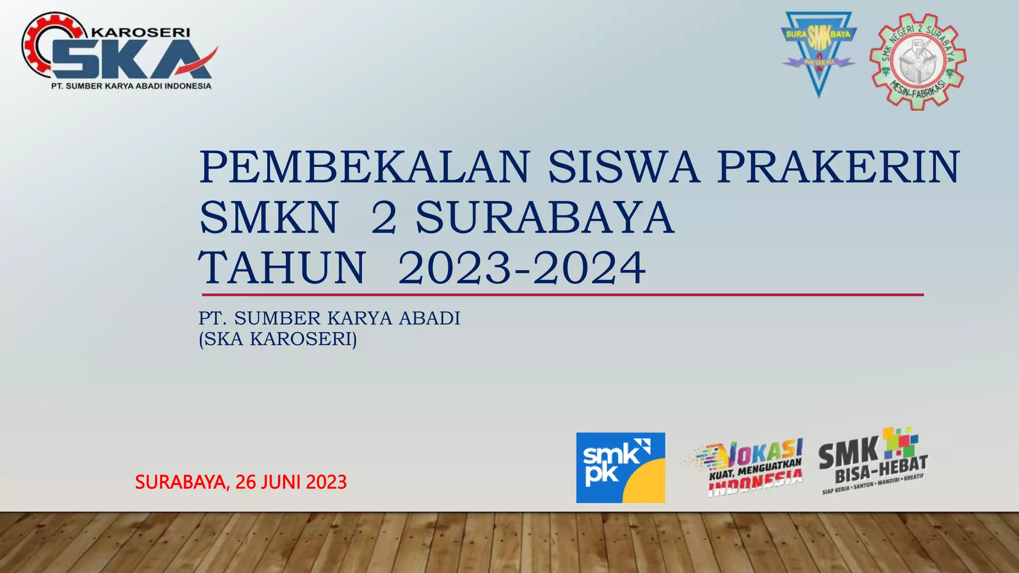 PEMBEKALAN SISWA PRAKERIN ( PKL ).pptx