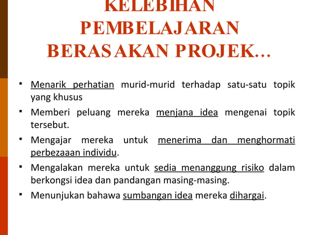Pembelajaran Berasaskan Projek | PPT