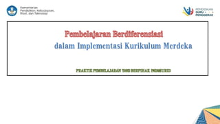 Pembelajaran-Berdiferensiasi AFuntuk pbm.ppt