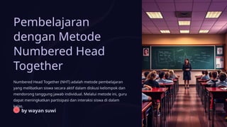 Pembelajaran-dengan-Metode-Numbered-Head-Together.pptx
