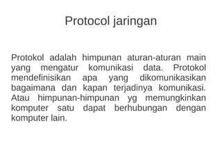 Pembelajaran-3 (Jaringan Komputer) Pengenalan Protocol Jaringan | PPT