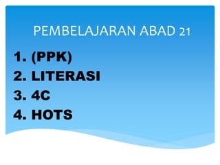 Pembelajaran abad 21 | PPTX