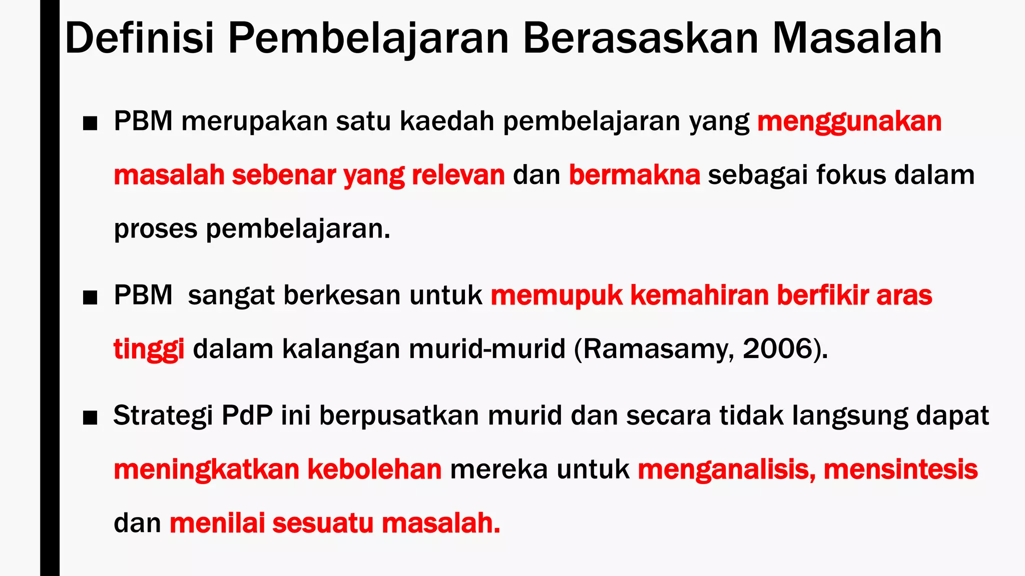 Pembelajaran berasaskan masalah | PPTX