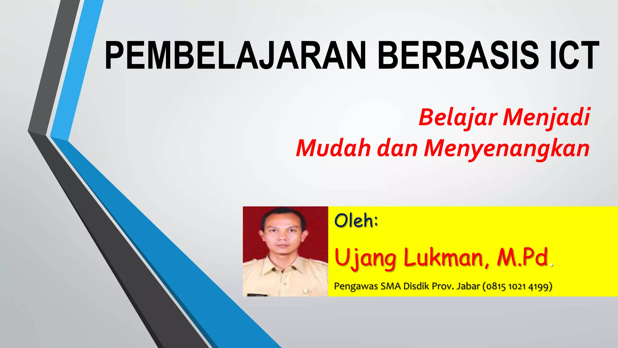 Pembelajaran berbasis ict | PPTX