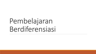 Pembelajaran Berdiferensiasi.pptx