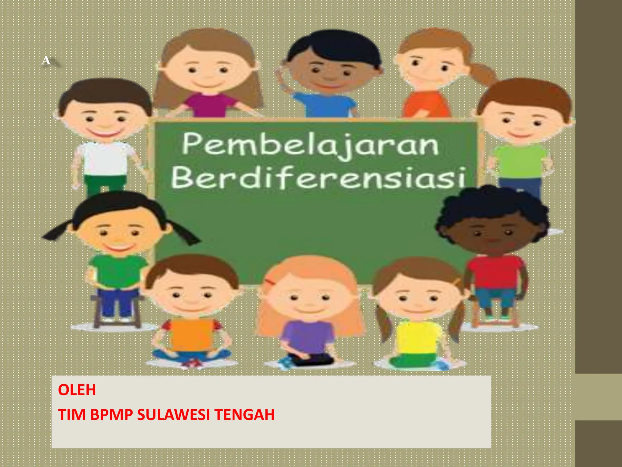 PEMBELAJARAN BERDIFERENSIASI PADA SISWA.pptx