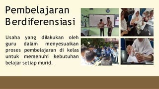 "PENERAPAN PEMBELAJARAN BERDIFERENSIASI" | PPTX