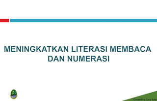 Pembelajaran_dan_Asesmen_Berbasis_Literasi_Numerasi_dan_Membaca Share.ppt