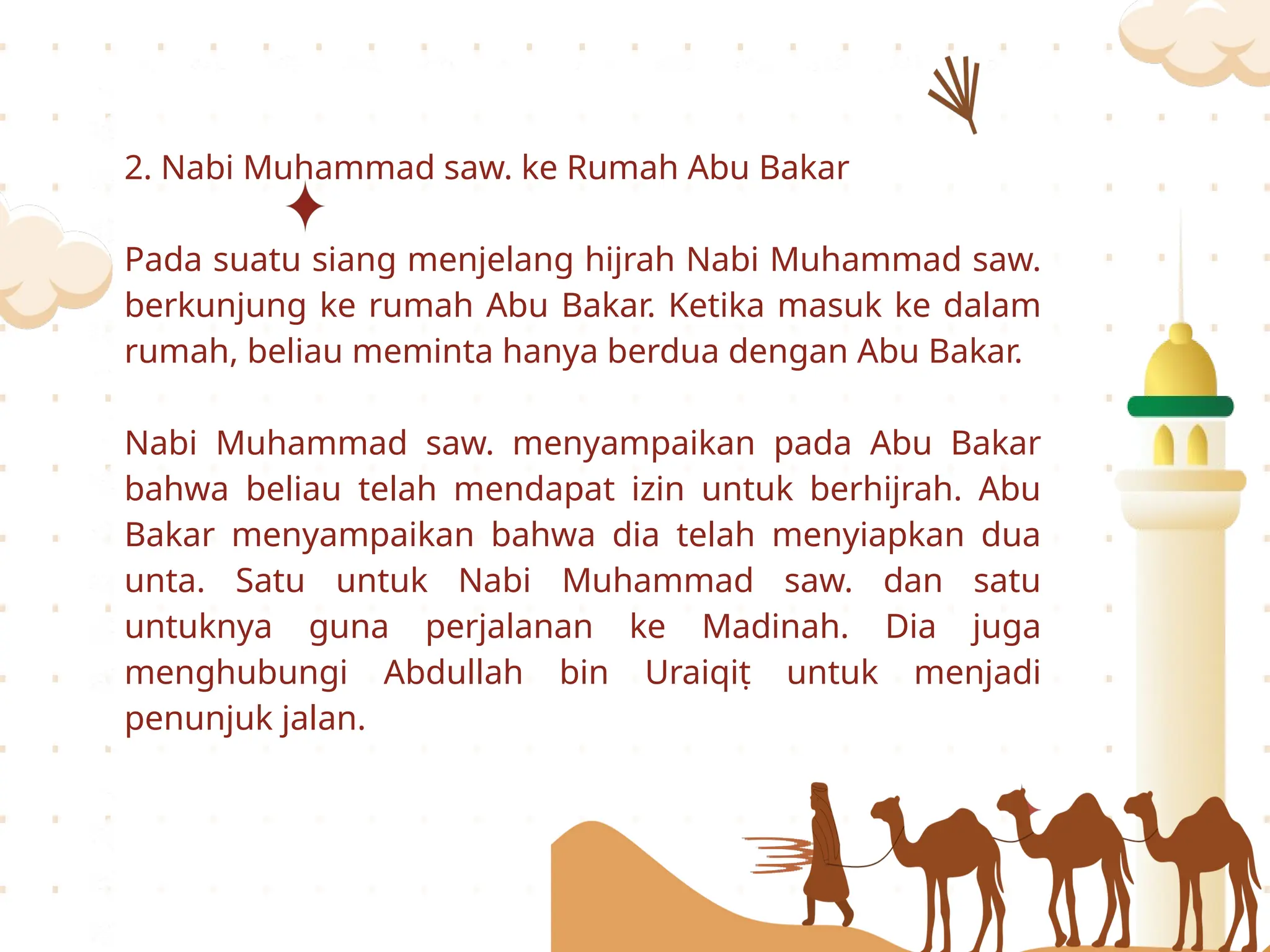 Pembelajaran Kisah Hijrah Nabi Muhammad Saw ke Madinah.pptx