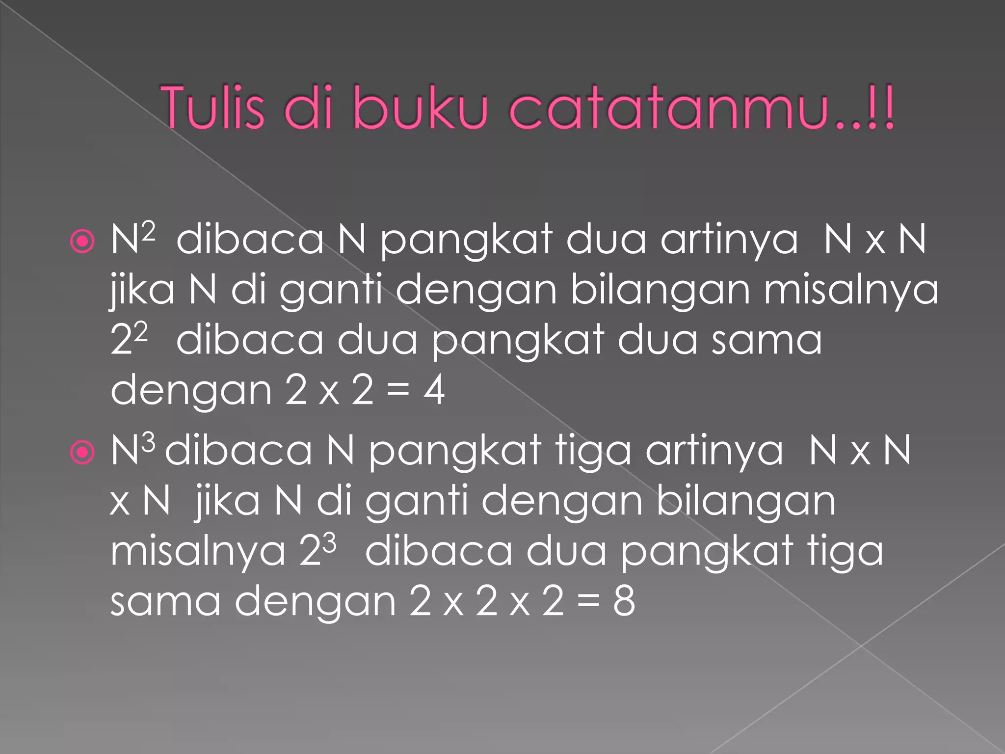Pembelajaran kelas vi pangkat dua (n2 ) dan pangkat tiga | PPTX