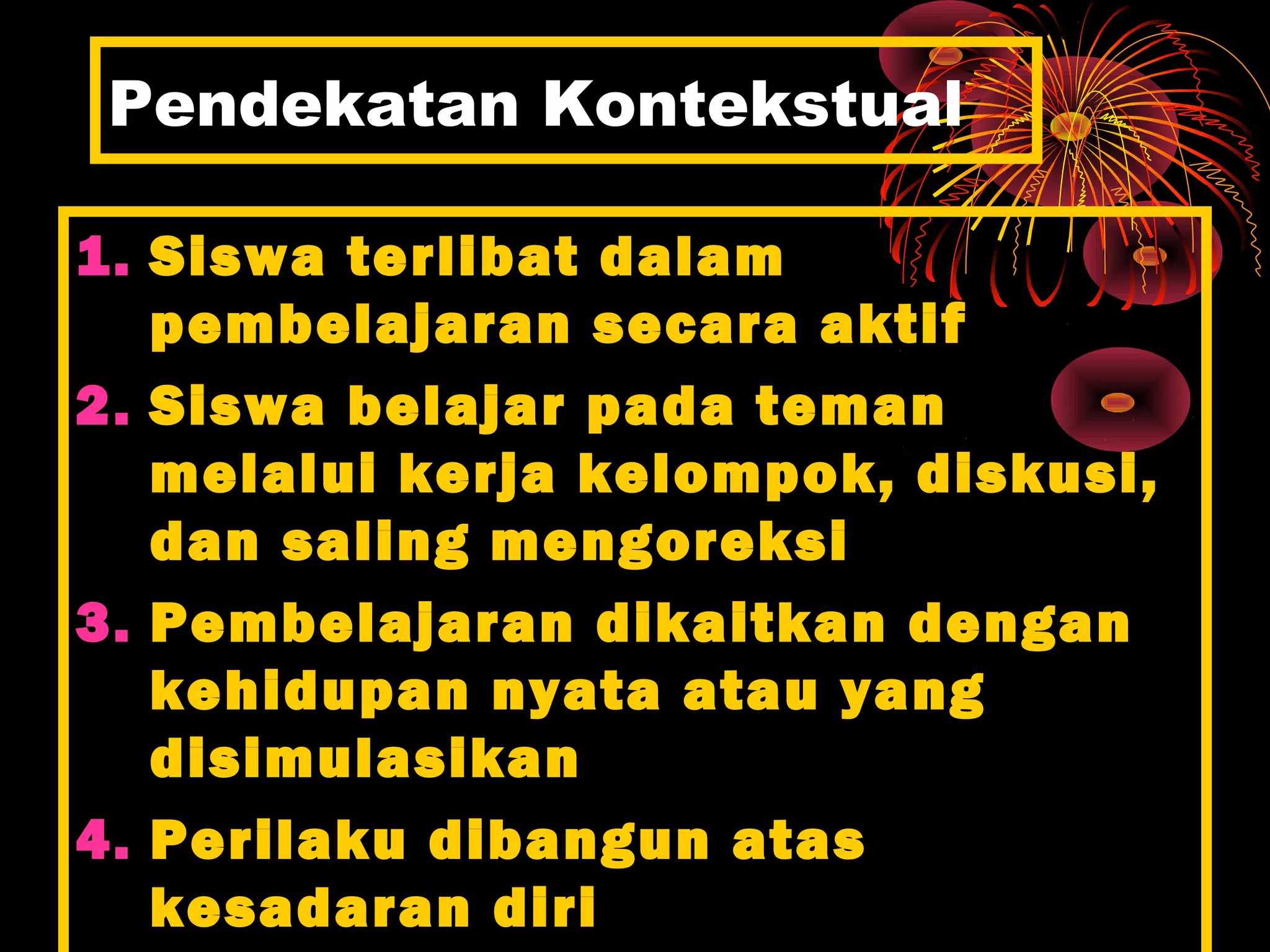 Pembelajaran kontekstual | PPT