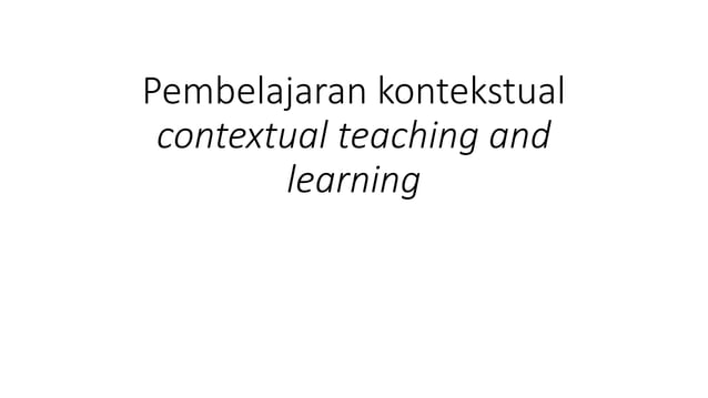 Pendekatan Pembelajaran kontekstual.pptx