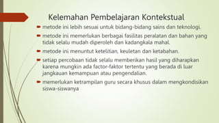 Pembelajaran Kontekstual bu atik.pptx