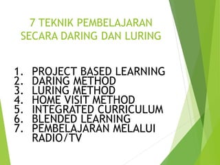 PEMBELAJARAN MASA PANDEMI COVID-19 MPLS 2021.pptx