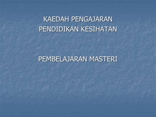 Pembelajaran Masteri.pptx