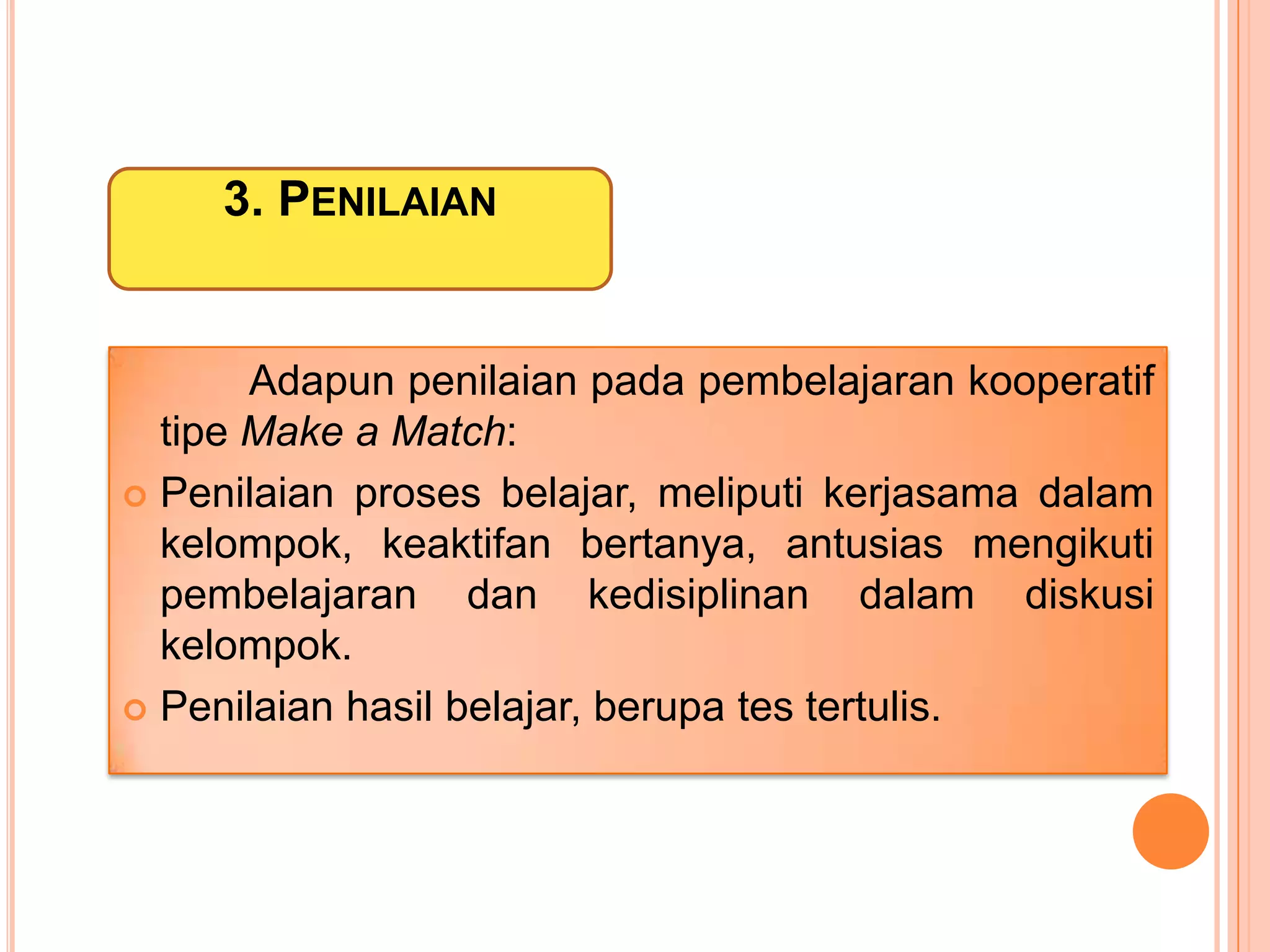 PEMBELAJARAN MATEMATIKA DENGAN MODEL PEMBELAJARAN KOOPERATIF TIPE MAKE A MATCH | PPTX