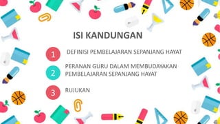 Pembelajaran sepanjang hayat | PPT