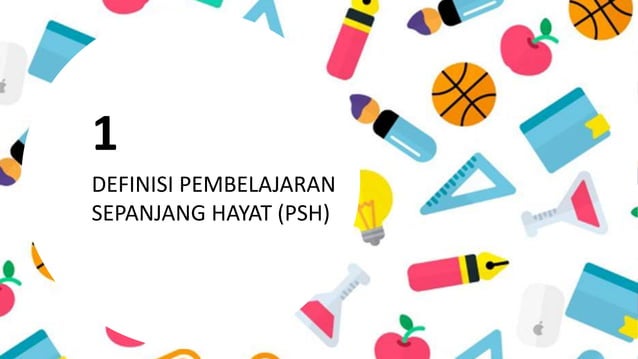 Pembelajaran sepanjang hayat | PPT