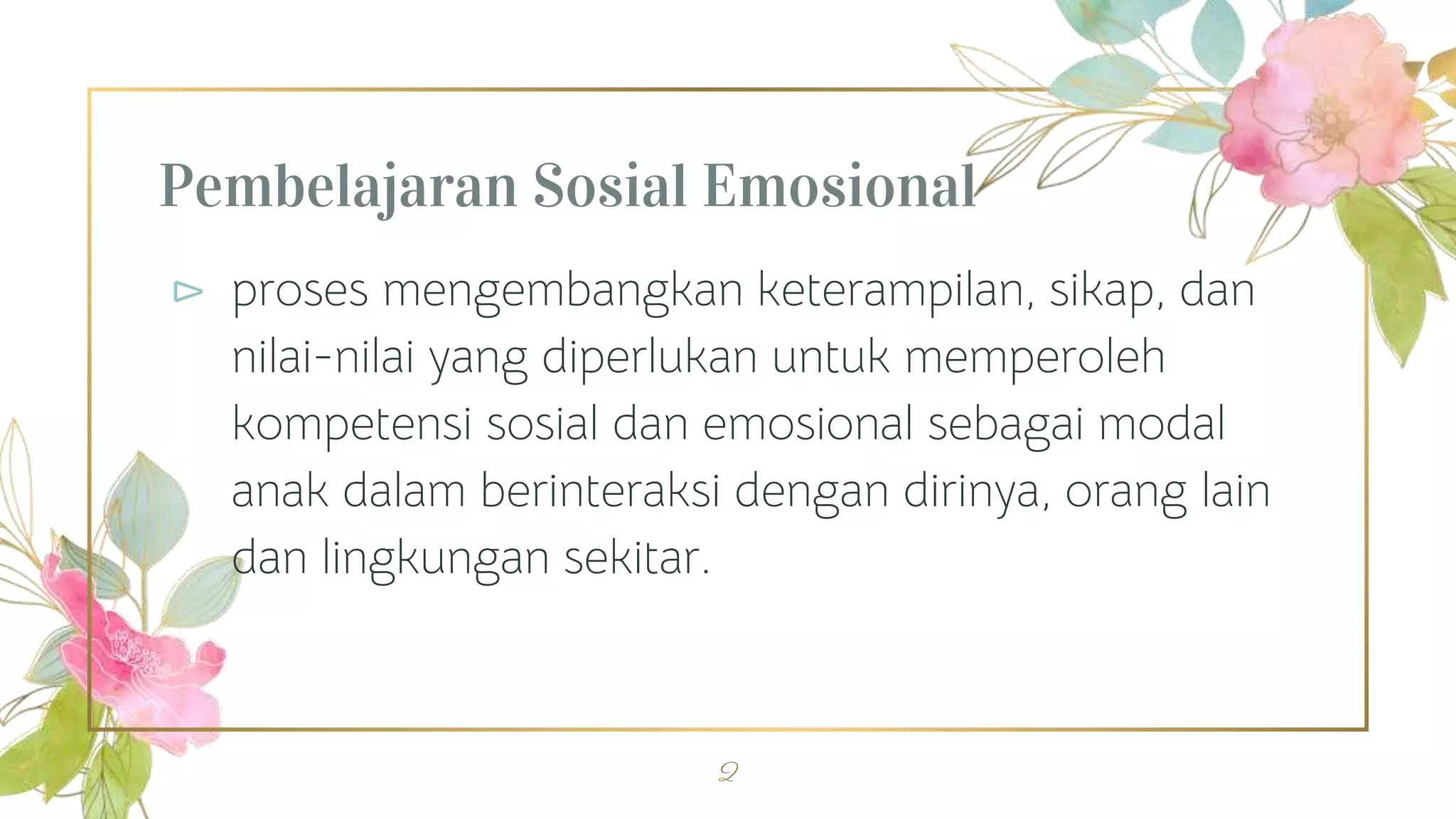 Pembelajaran sosial emosional | PPTX