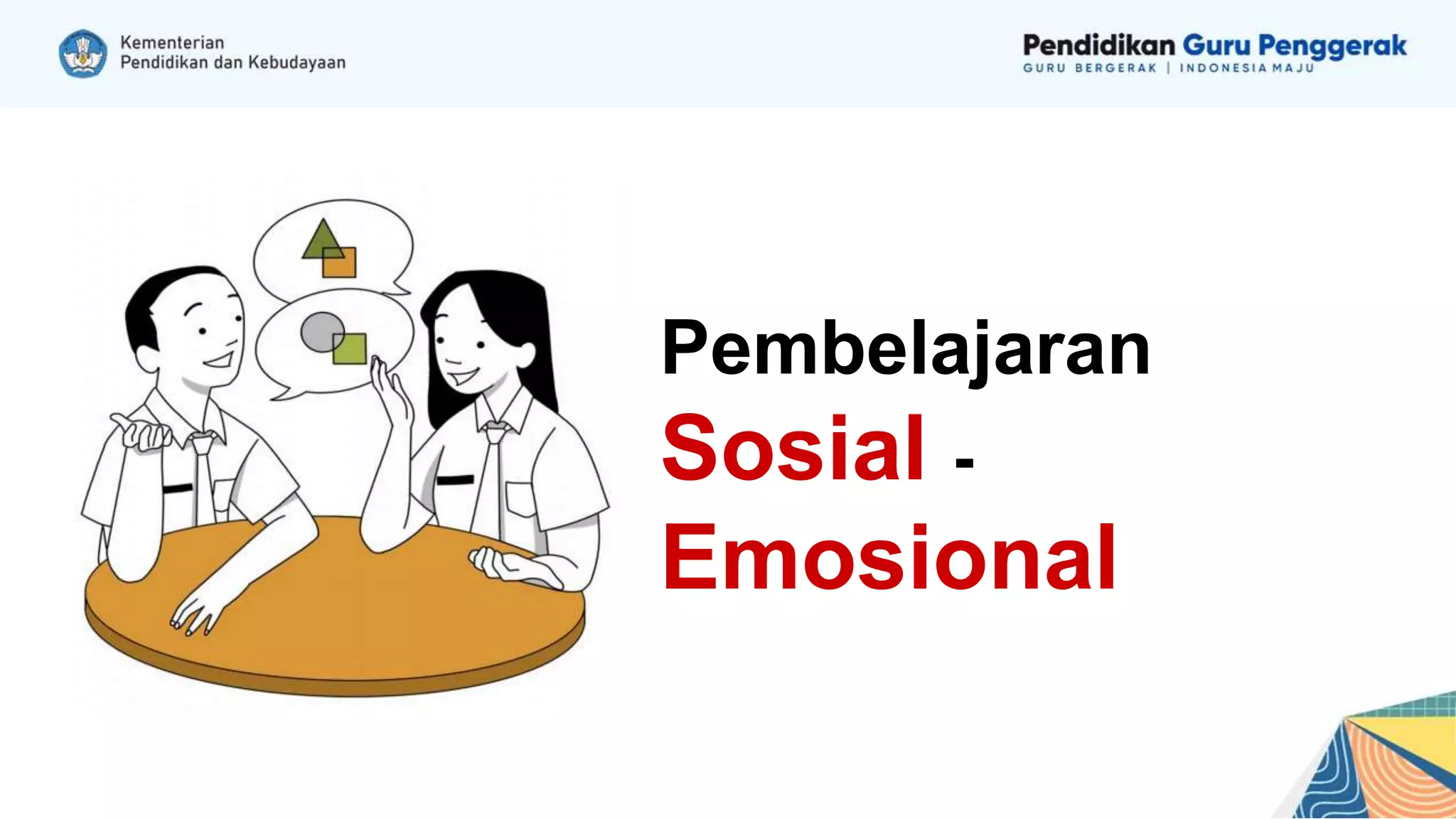 Pembelajaran Sosial Emosional (KSE).pptx