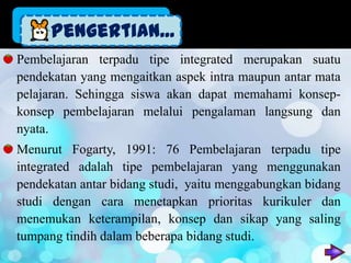 ppt Pembelajaran terpadu model integreted | PPTX