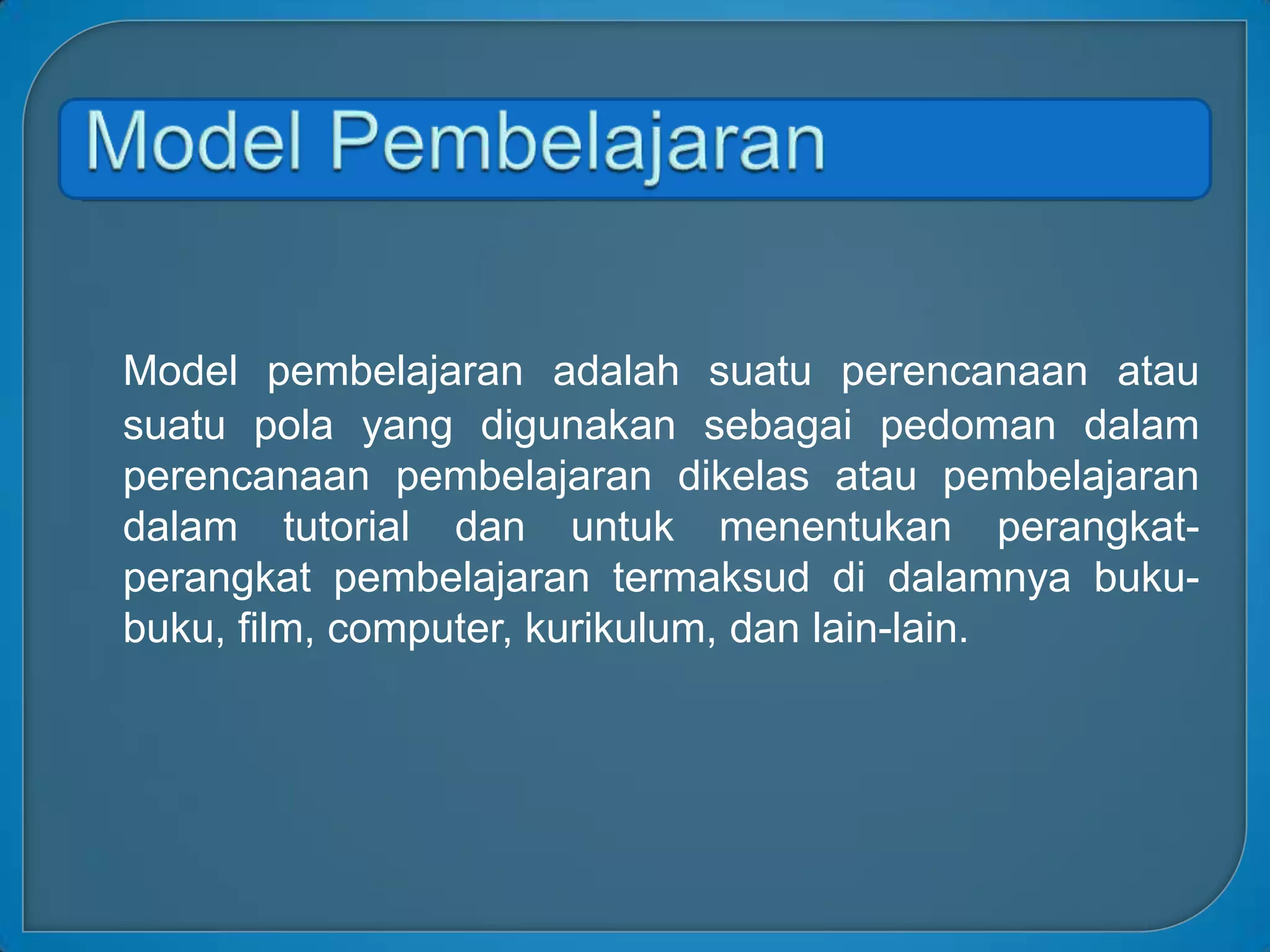 Pembelajaran yang efektif dan menyenangkan | PPTX