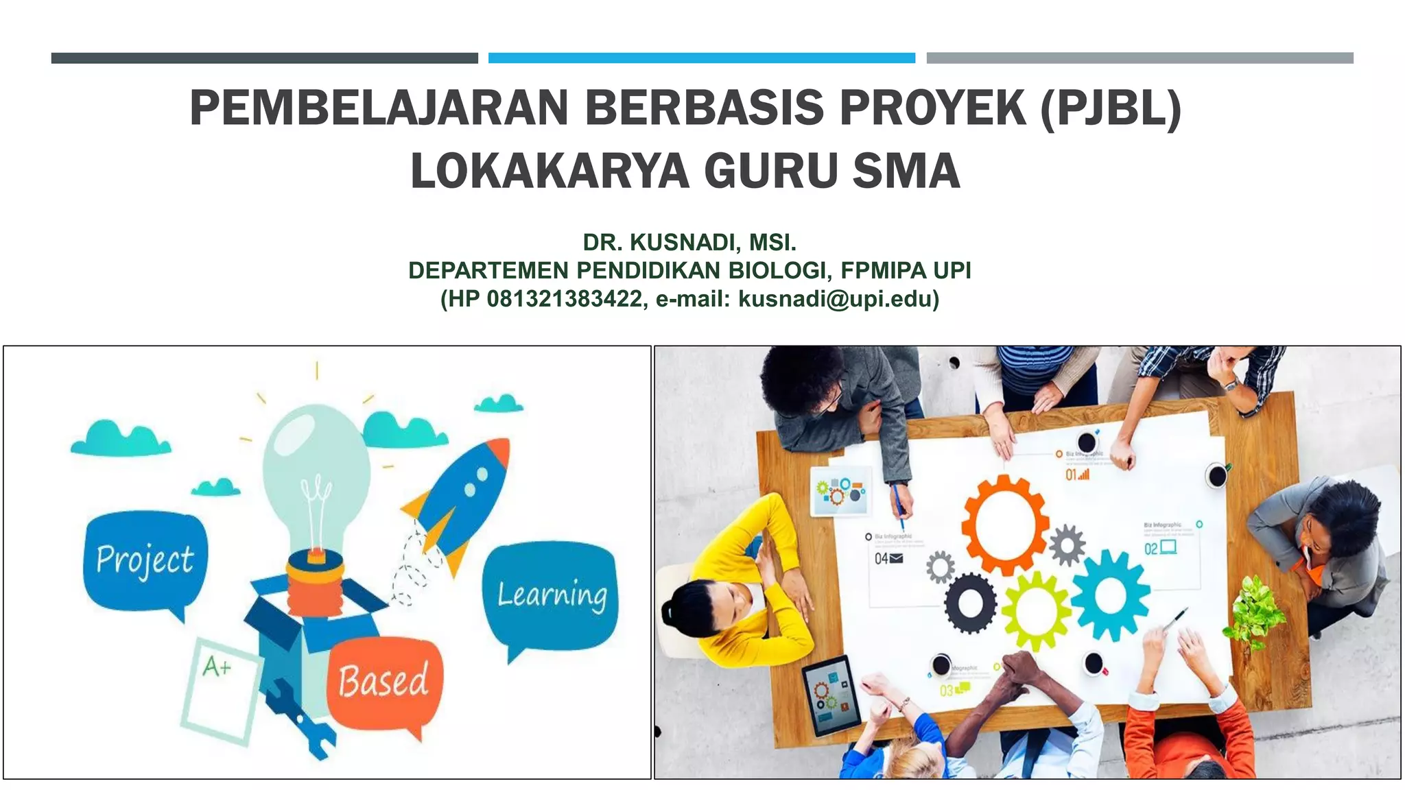 PEMBELJARAN BERBASIS PROYEK (PJBL) Kusnadi UPI2021.pdf