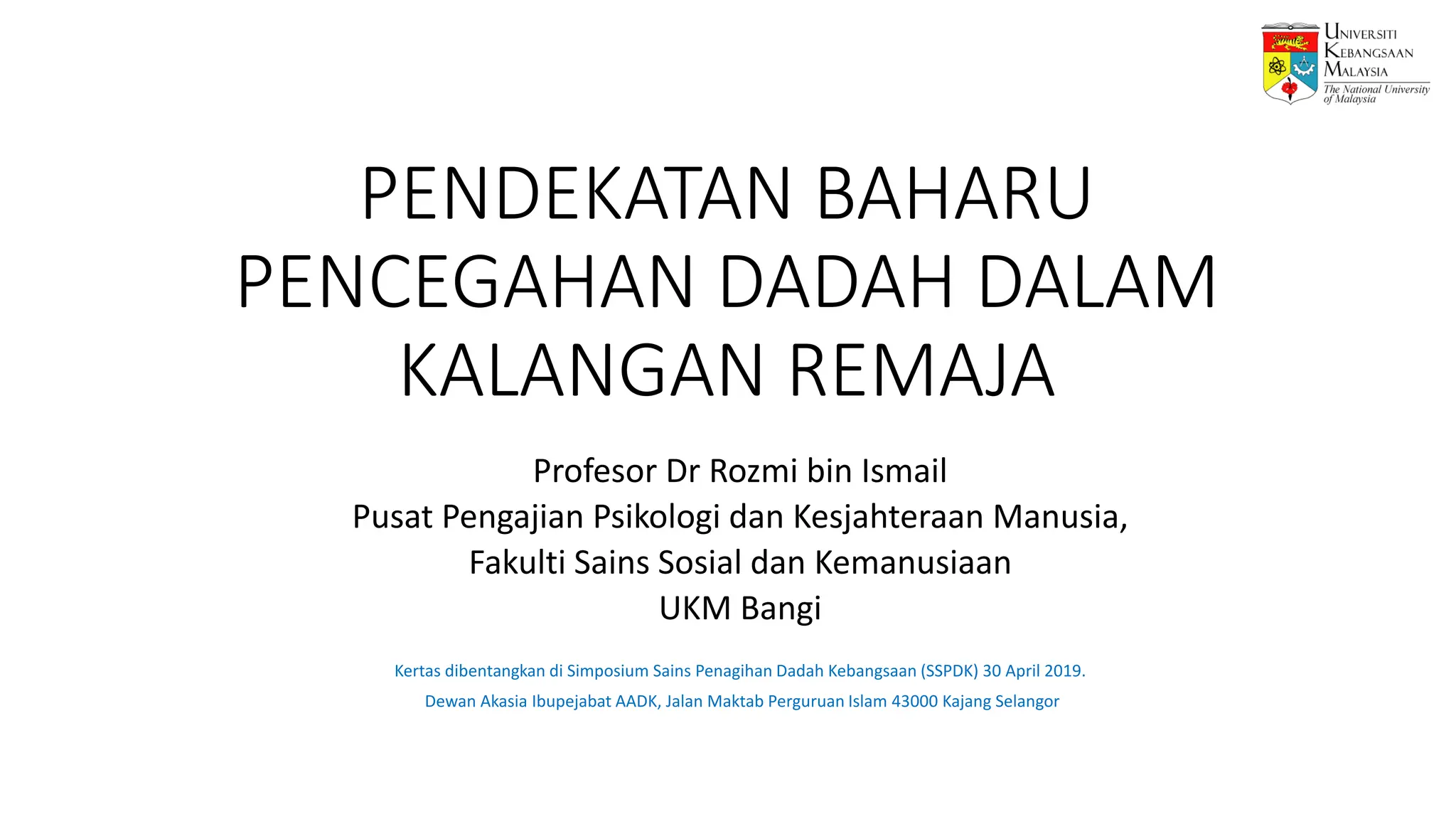 Pembentangan-4-Pendekatan-Baru-Prevention-aadk-Rozmi-april-2019.pdf