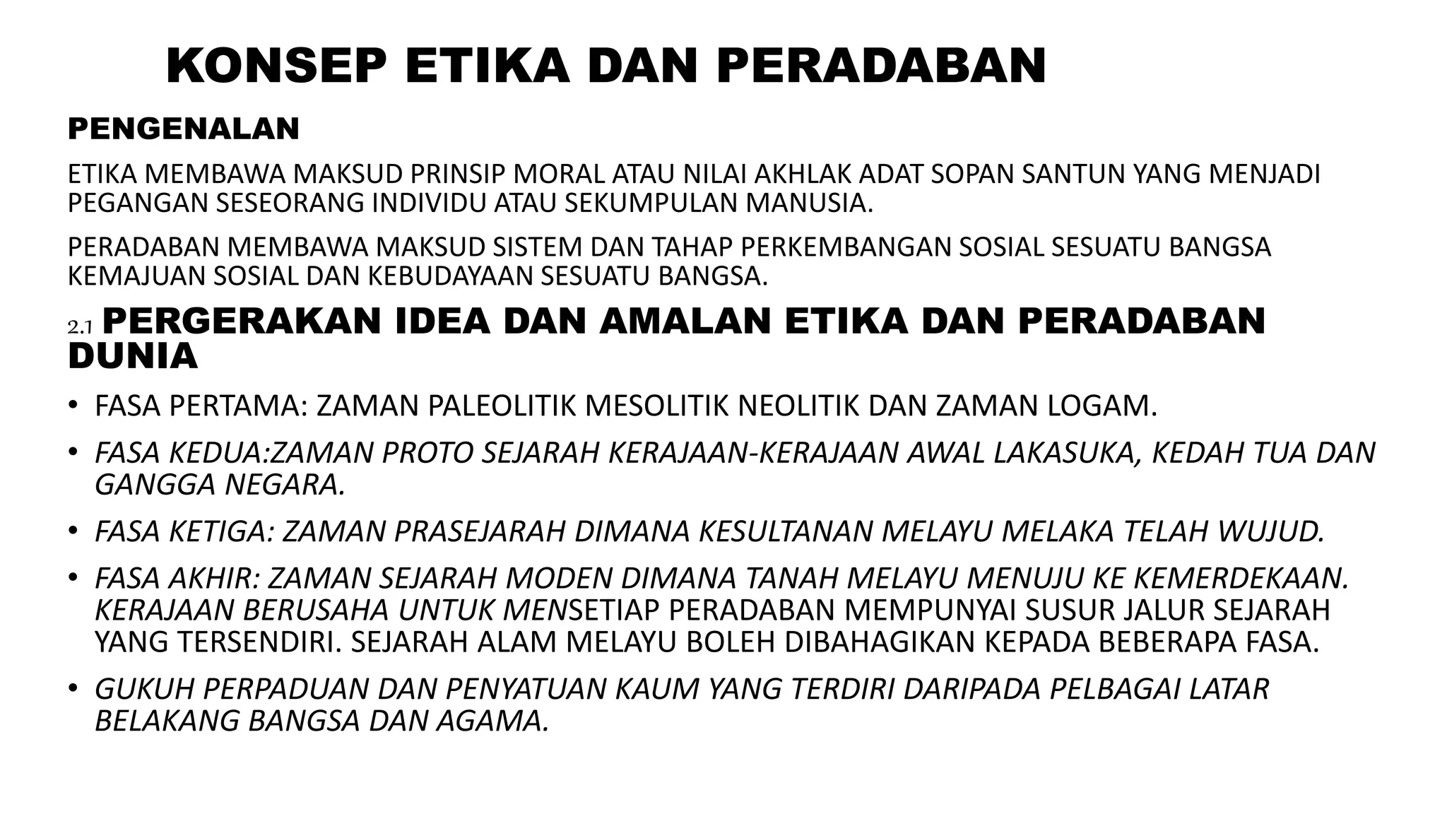 mpu21032 konsep etika dan peradaban 2.1 dan 2,2 | PPTX