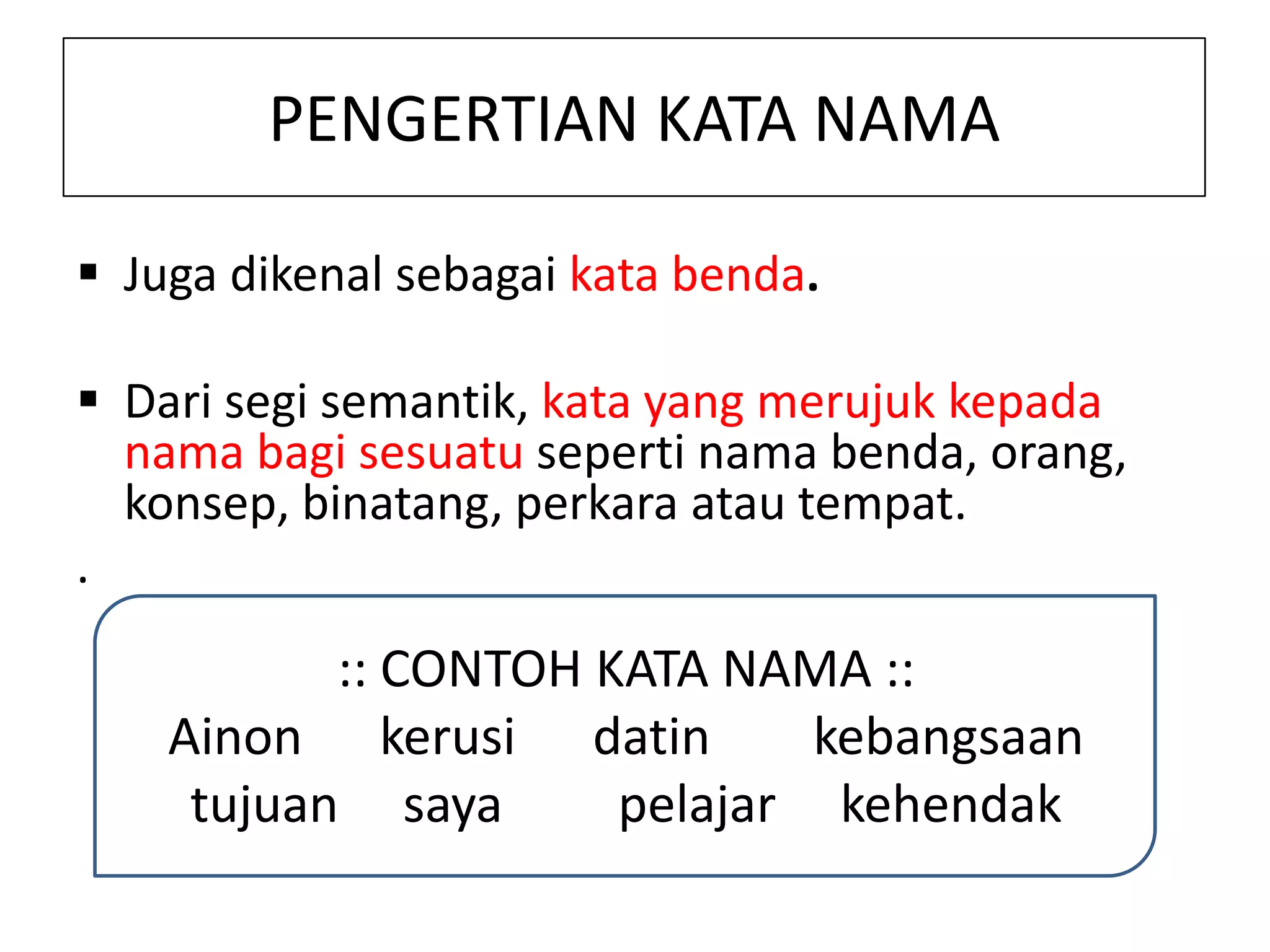 STPM PENGGAL 2 kata nama | PPTX