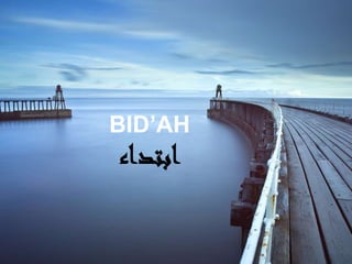 Bida'ah | PPTX