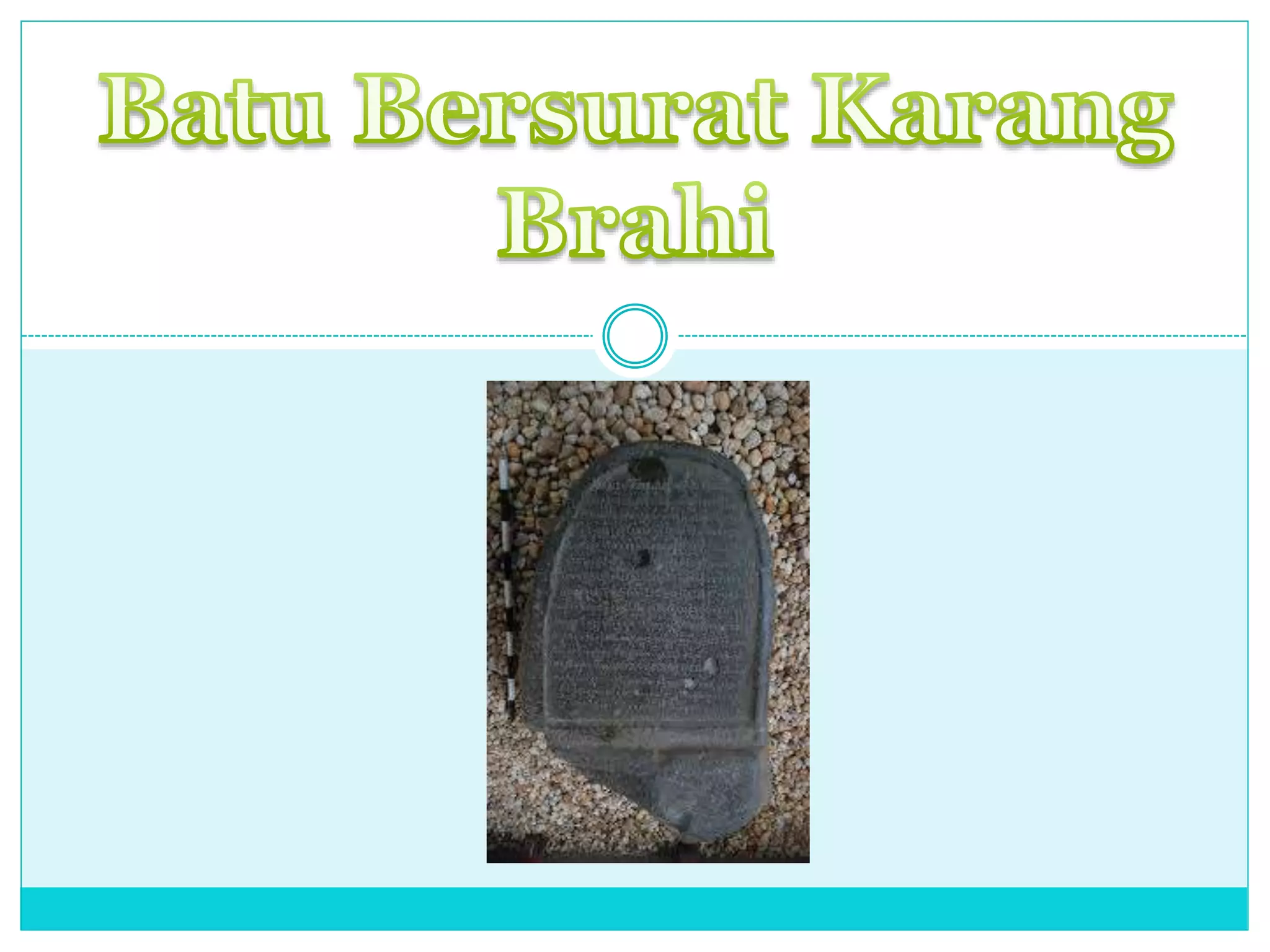 Batu Karang Brahi :) | PPTX