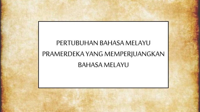 BAHASA MELAYU PRAMERDEKA | PPTX