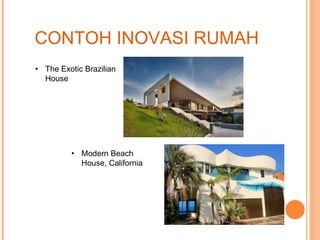Pembentangan inovasi rumah | PPTX