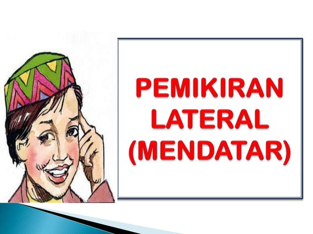 Pemikiran (Lateral, Kritis, Kreatif, Reflektif) | PPTX