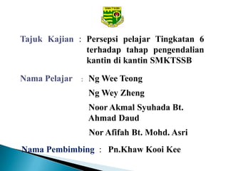 Pembentangan kajian form 6 | PPT