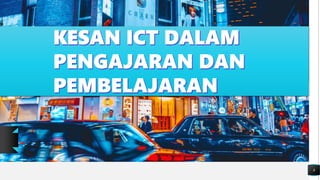 Penggunaan ICT dalam PdP | PPT