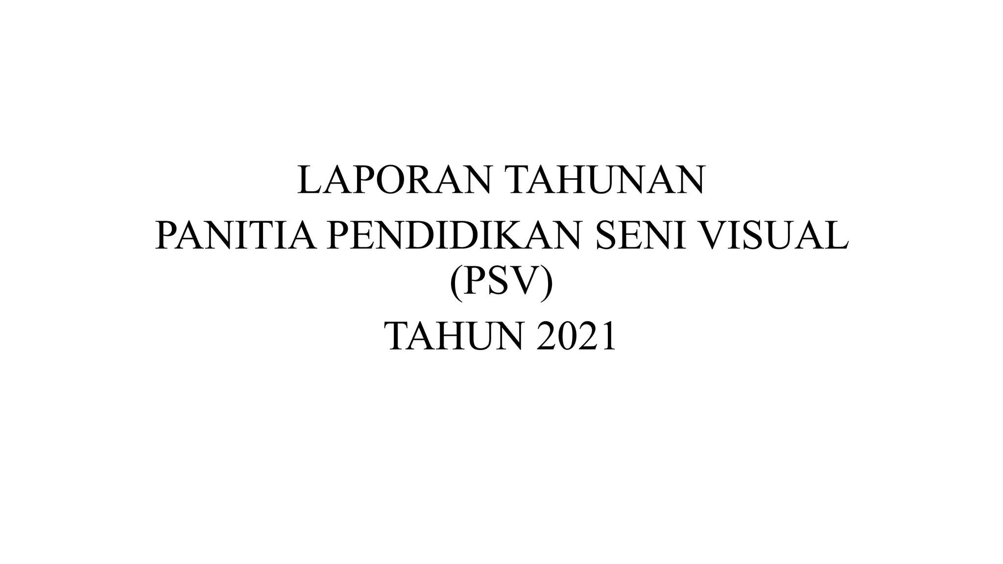 PEMBENTANGAN MESYUARAT KURIKULUM BIL 3 2021 PSV.pptx