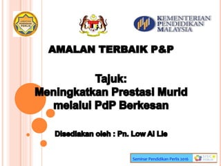 SEMINAR PENDIDIKAN 2016 | PPT
