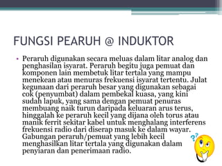 Pembentangan pearuh@induktor (inductor) | PPTX