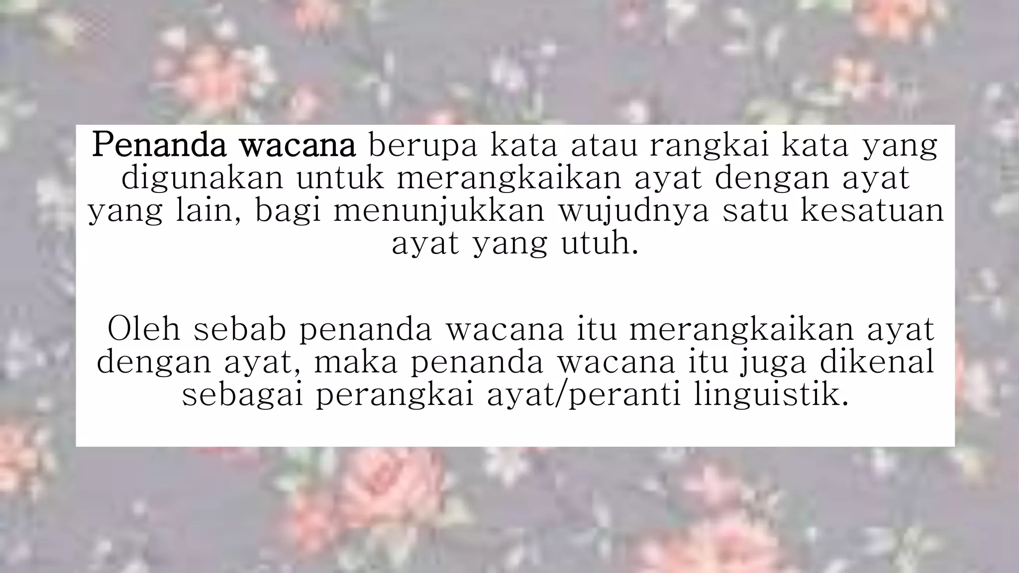 GWP1092 : Penanda Wacana | PPTX