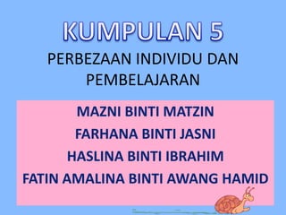 Perbezaan Individu Dan Gaya Pembelajaran | PPTX