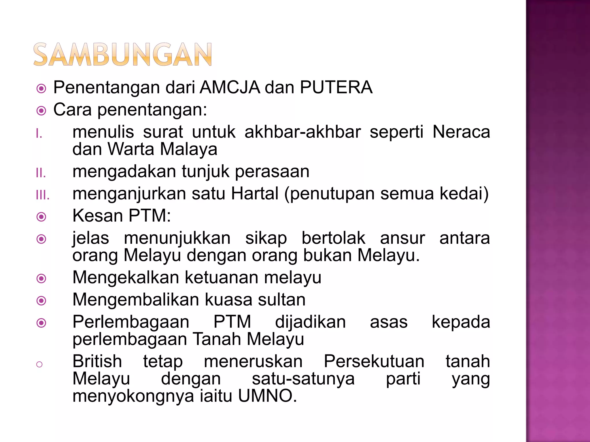 proses kemerdekaan Tanah Melayu 1957 | PPTX