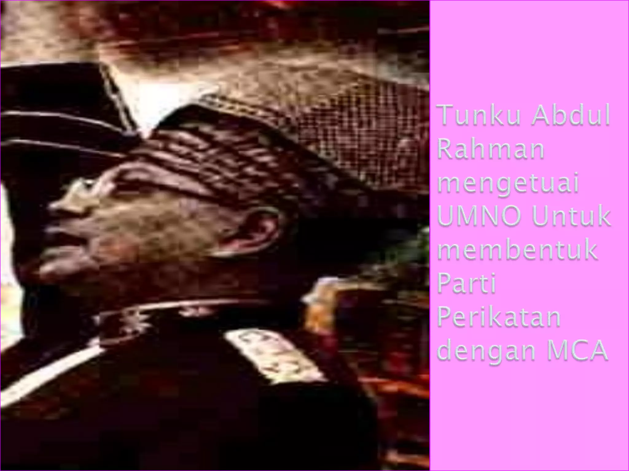 proses kemerdekaan Tanah Melayu 1957 | PPTX