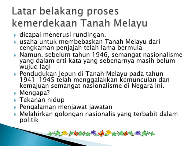 proses kemerdekaan Tanah Melayu 1957 | PPTX