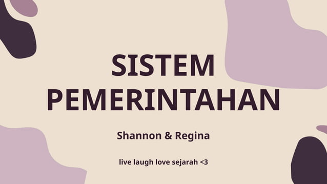 Pembentangan Shanon Sistem Pemerintahan.pptx