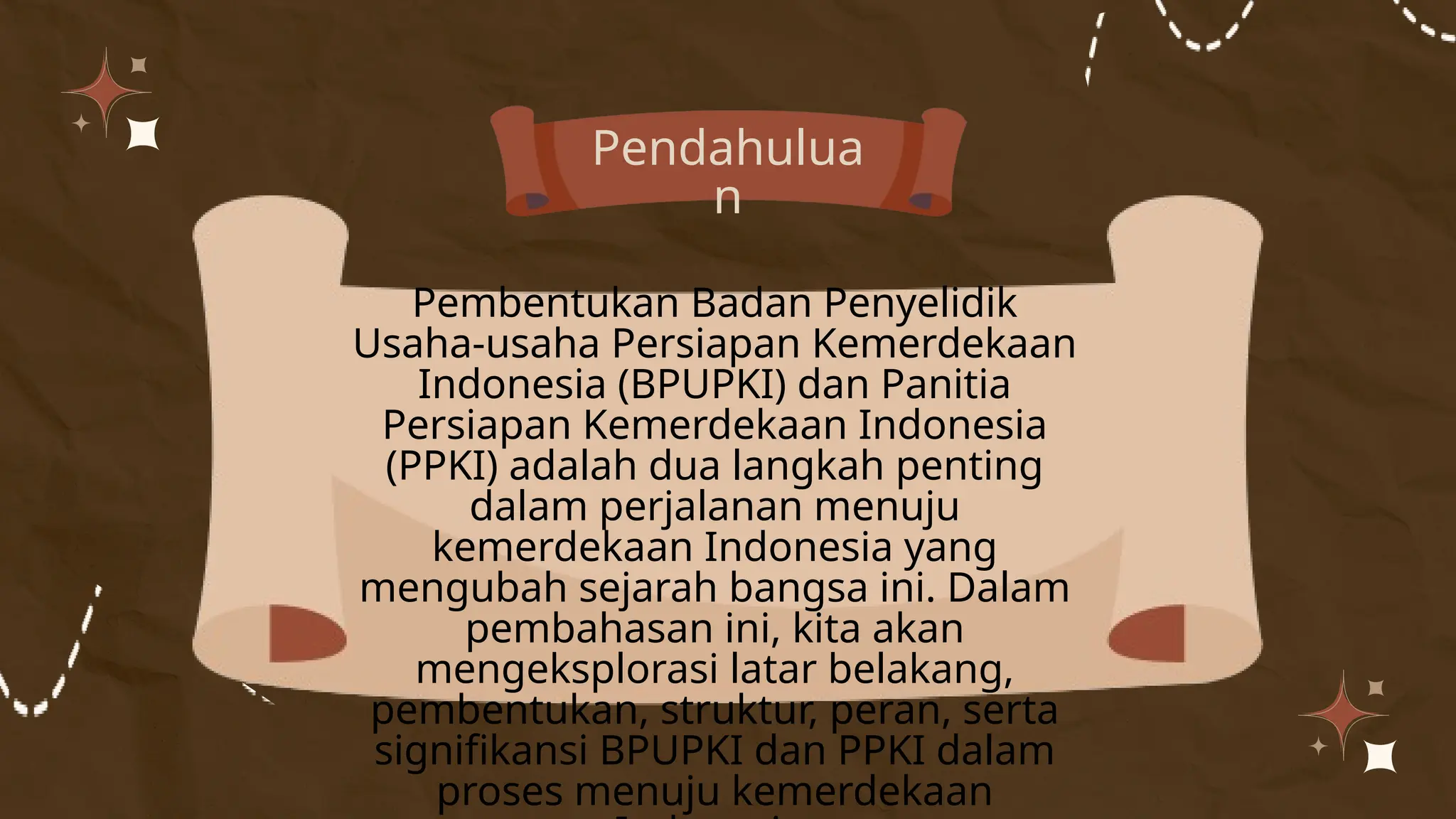 Pembentukan Bpupki Dan Ppki penjelasanpptx | PPTX