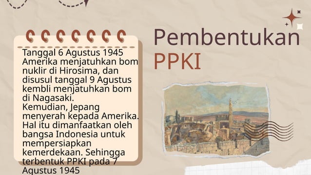 Pembentukan Bpupki Dan Ppki penjelasanpptx | PPTX