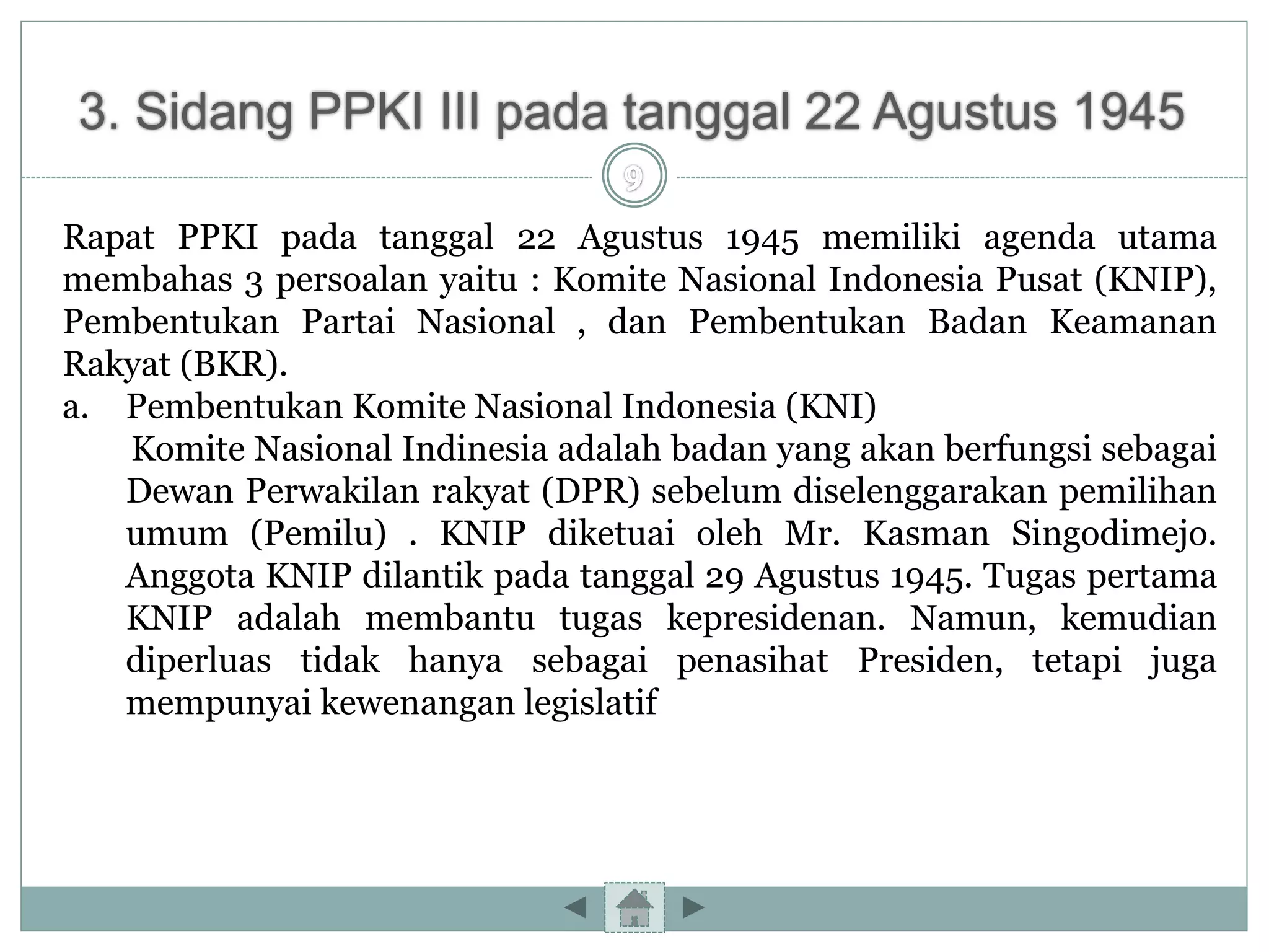 Pembentukan Pemerintahan Pertama Indonesia | PPTX