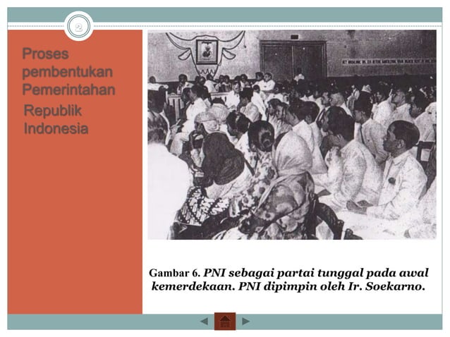 Pembentukan Pemerintahan Pertama Indonesia | PPTX
